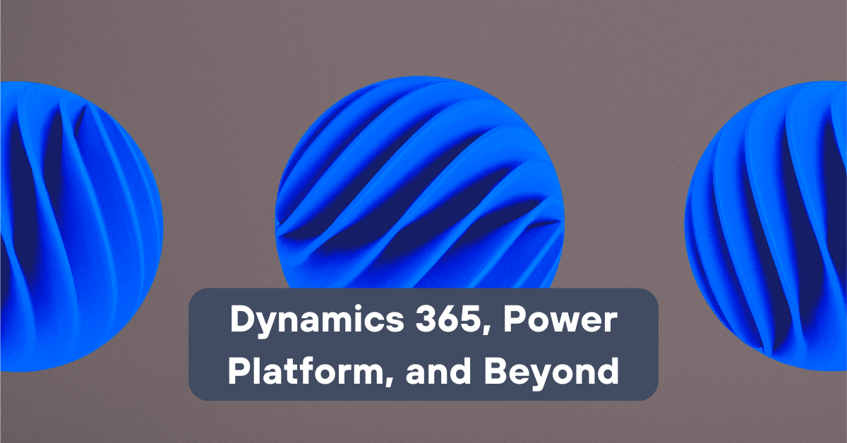D365 And The Power Platform | Telefónica Tech
