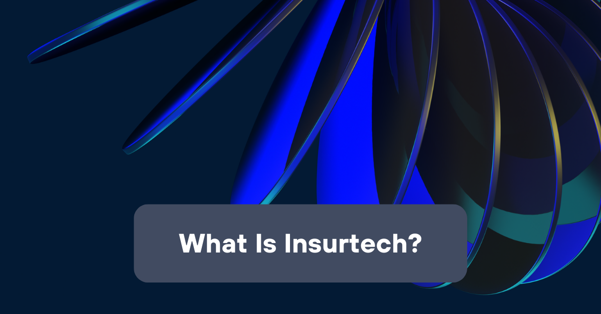 What Is Insurtech | Telefónica Tech
